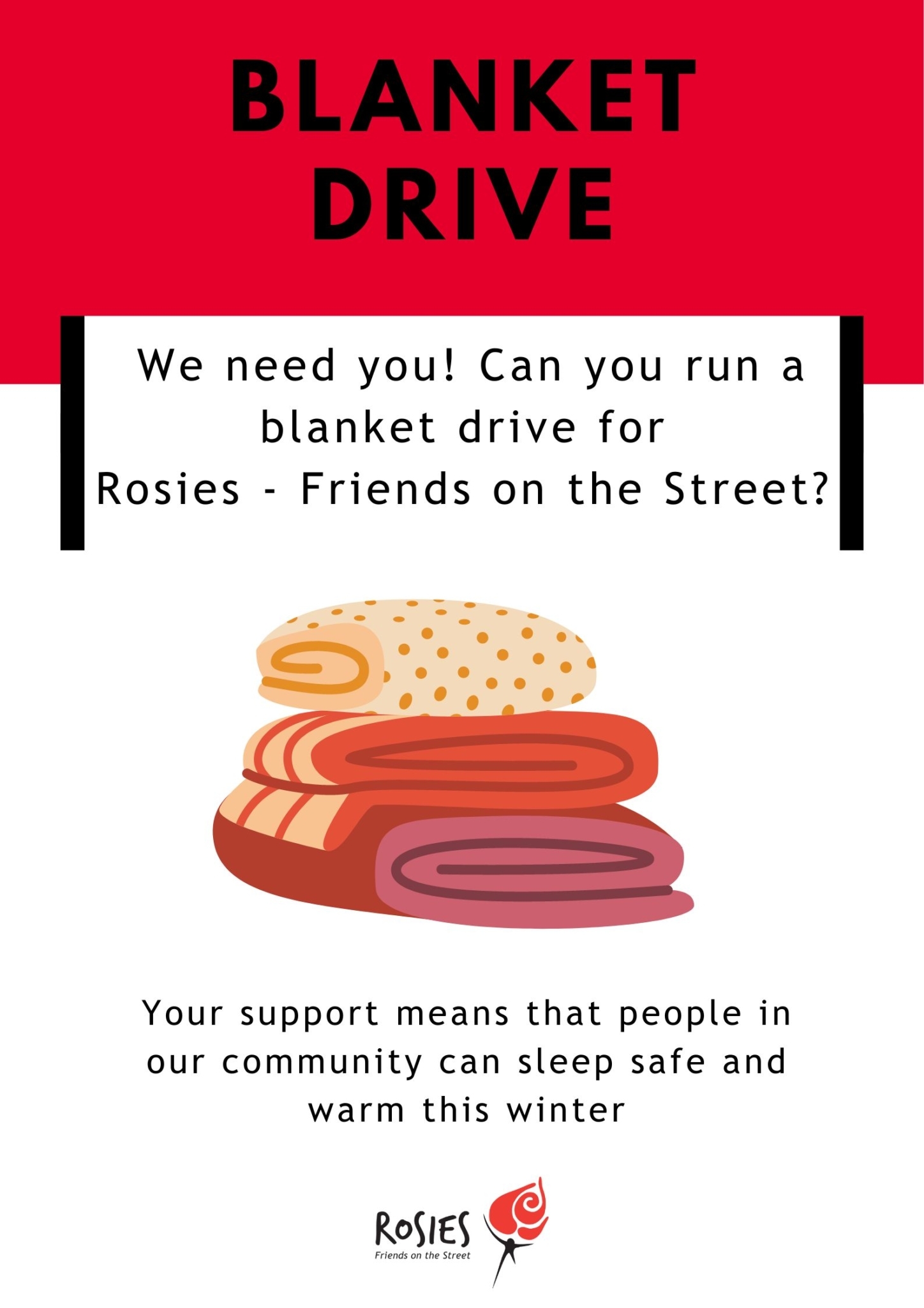 Blankets: help our friends on the street keep warm and safe! - Rosies